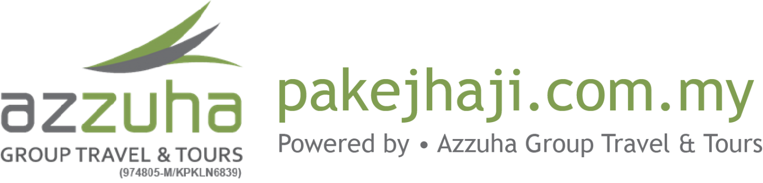 PAKEJ HAJI BY AZZUHA GROUP TRAVEL & TOURS